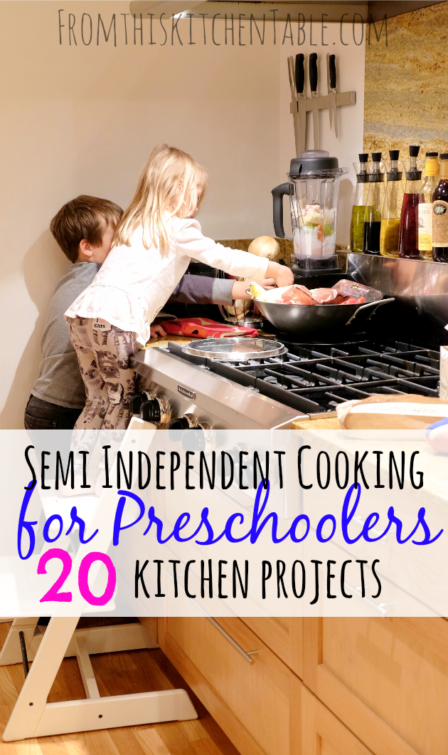 Cooking For Preschoolers From This Kitchen Table Cooking For Preschoolers From This Kitchen Table